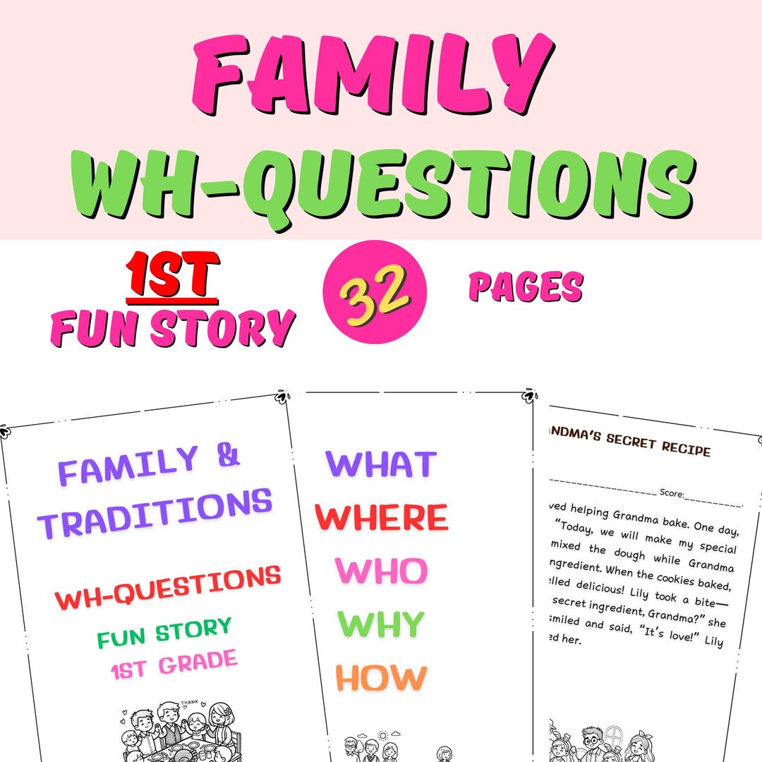Wh-questions-family & Traditions Fun Story 1st Grade With Worksheets - Etsy