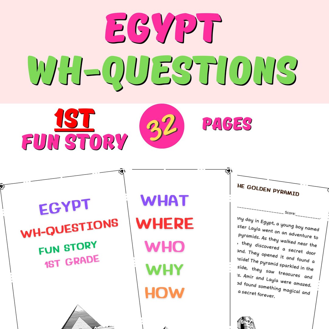Wh-questions-egypt Fun Story 1st Grade With Worksheets - Etsy