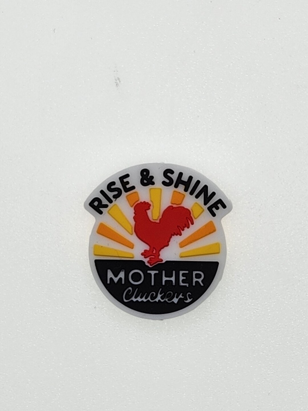 Rise and Shine Mother Cluckers Rooster Chicken 2 Piece Focal for ...