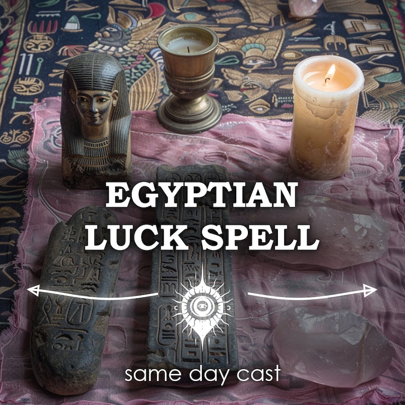 Same Day Egyptian Luck Spell: Luck Magick Manifest Fortune Witchcraft ...