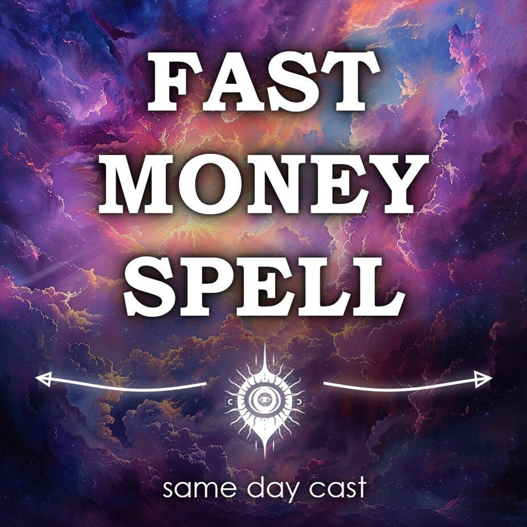 Same Day Fast Money Spell: Quickly Get Rich Manifest Wealth Ritual ...