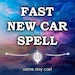 Same Day Fast New Car Spell: Law of Attraction, Psychic Medium ...