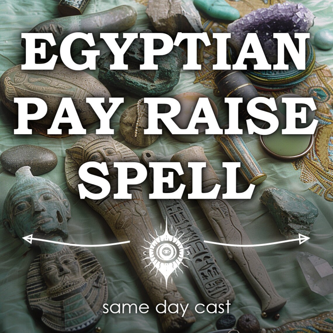 Same Day Egyptian Pay Raise Spell: Ancient Money Spell Witch Manifest ...