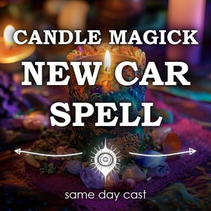 Same Day Candle Magick New Car Spell: New Truck Ritual Success, Attract ...