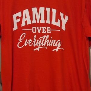 Family Over Everything T-shirt Sweatshirt - Etsy