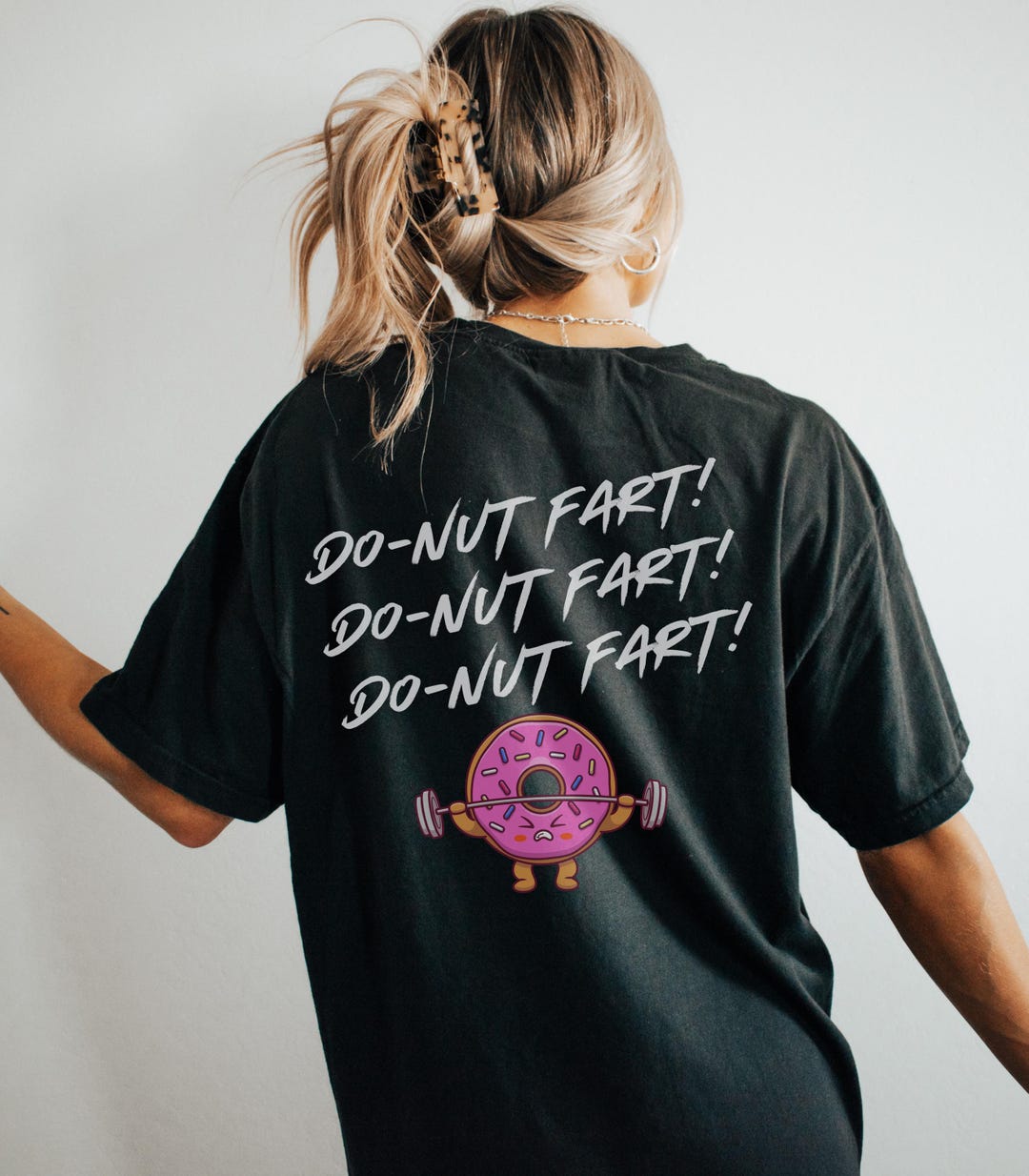 Do-nut Fart Funny Gym Pump Cover, Deadlift Oversized Tshirt, Funny ...