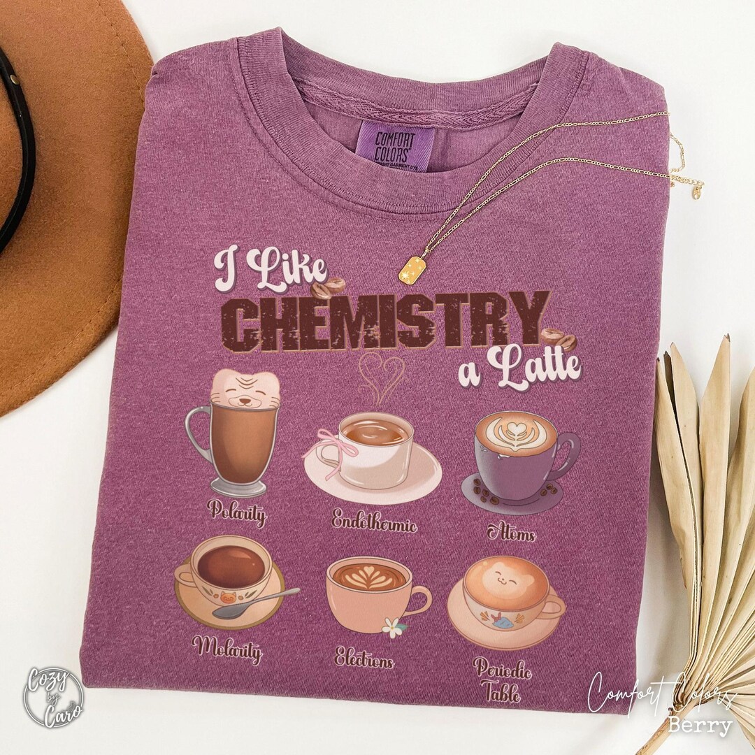 Chemistry Teacher Shirt, Chem Teacher Gift, Stem Teacher Tee, Comfort ...