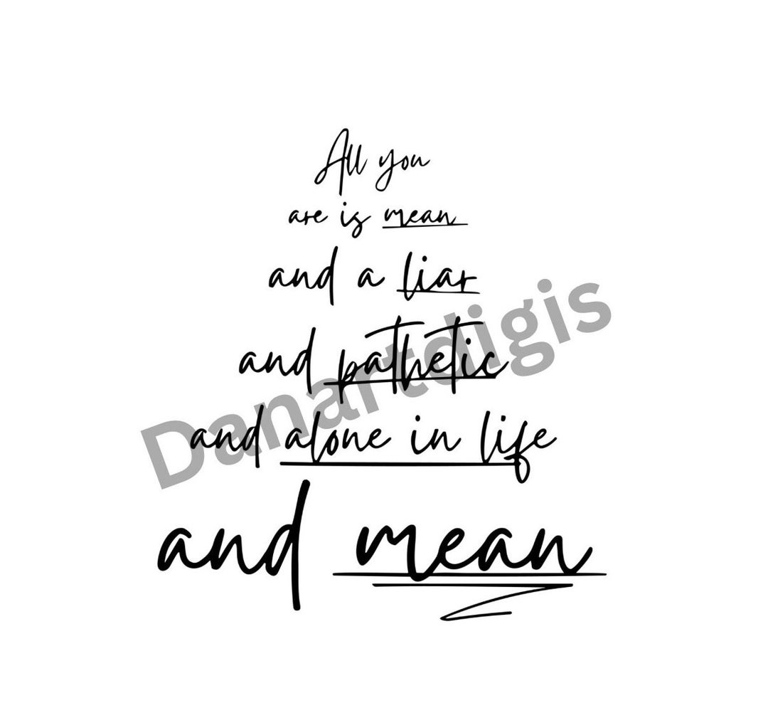Taylor Swift SVG PNG Mean Lyrics Swiftie Instant Download Cut File - Etsy