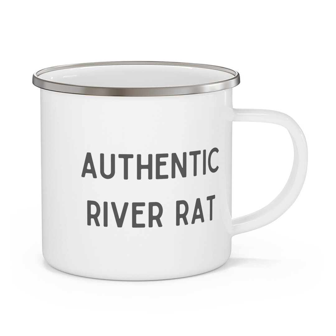 Illustrated Authentic River Rat Enamel Mug Quotes About Life - Etsy