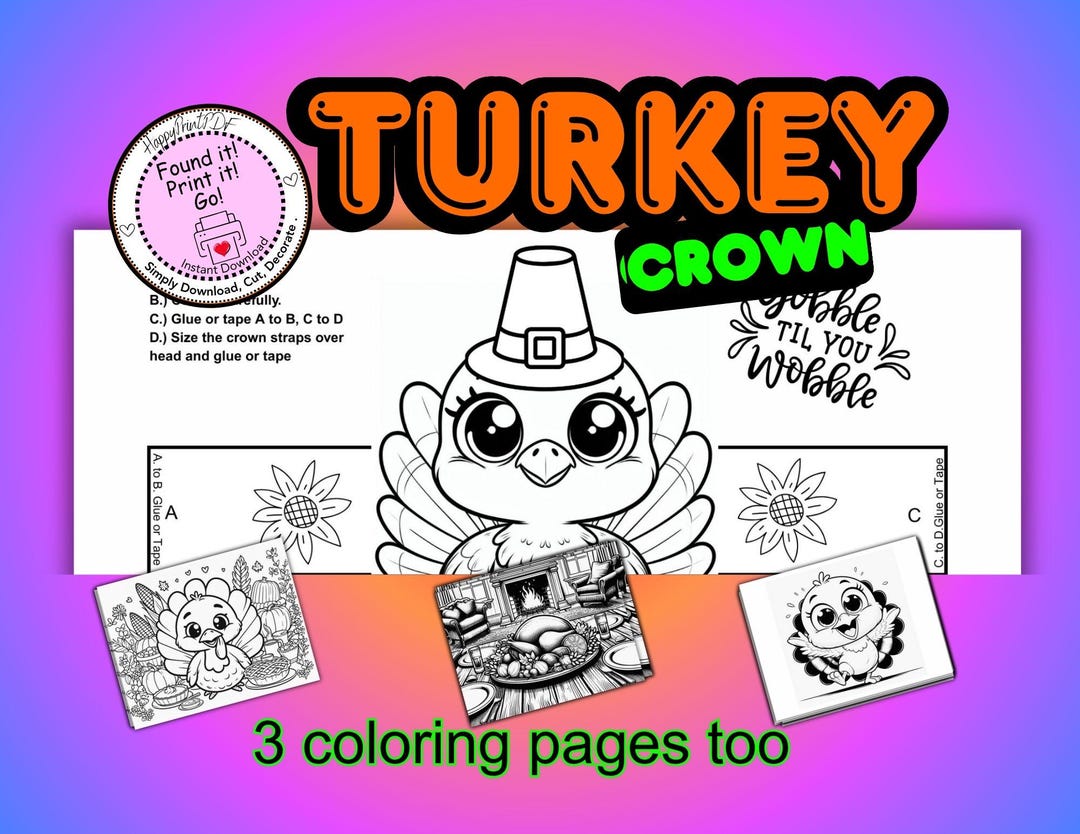 Thanksgiving Turkey Crown Craft & Coloring Pages-happy Thanksgiving Day ...