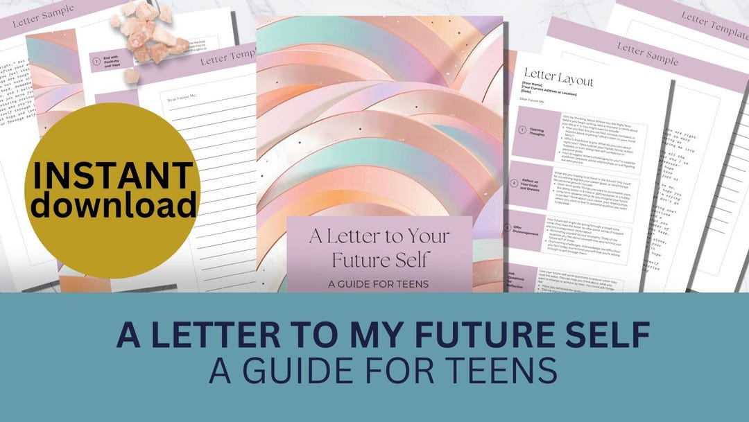 Guide for Teens: Writing a Letter to Your Future Self Self-reflection ...