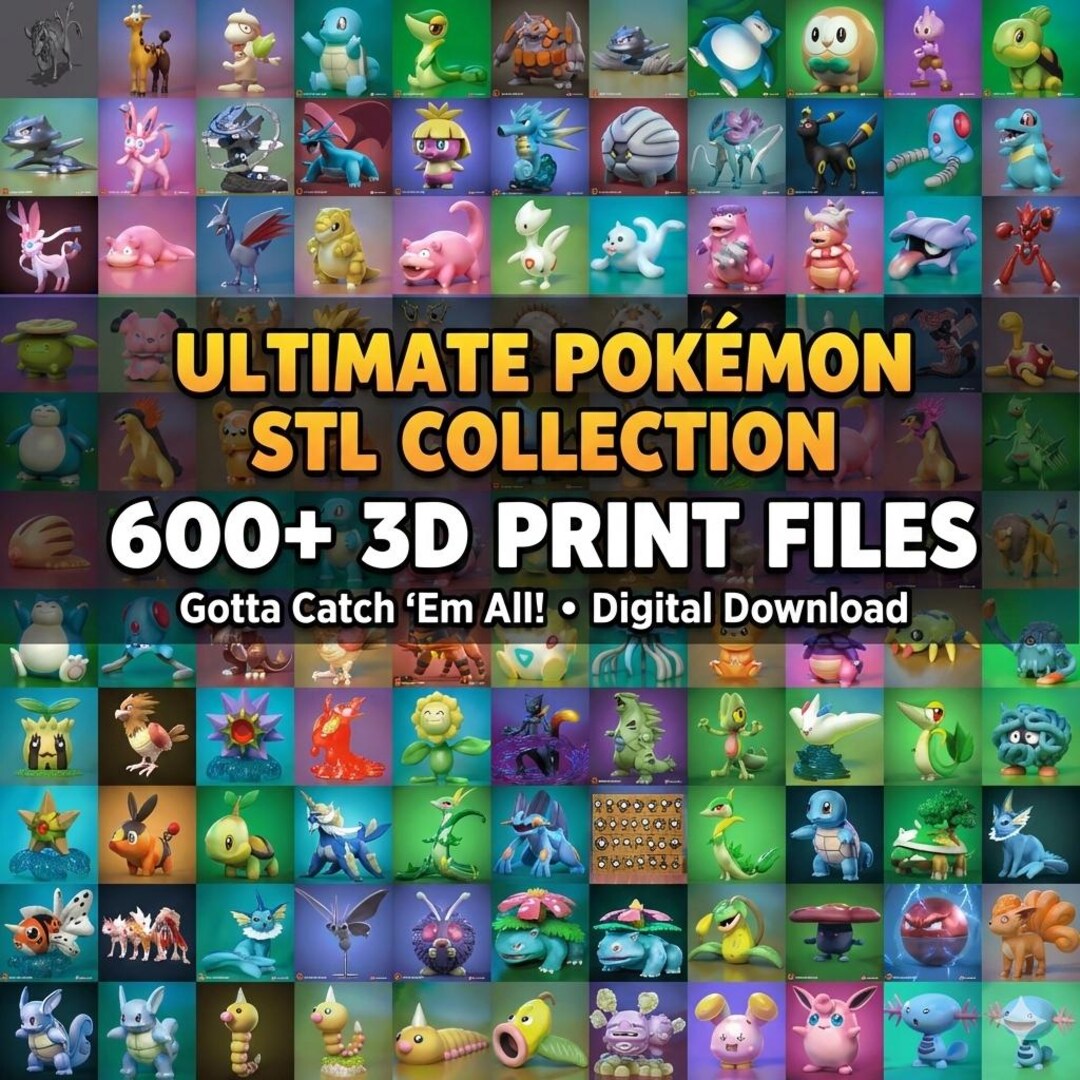 Pokemon STL Files Mega Pack | 600+ 3D Models for Printing | Anime ...