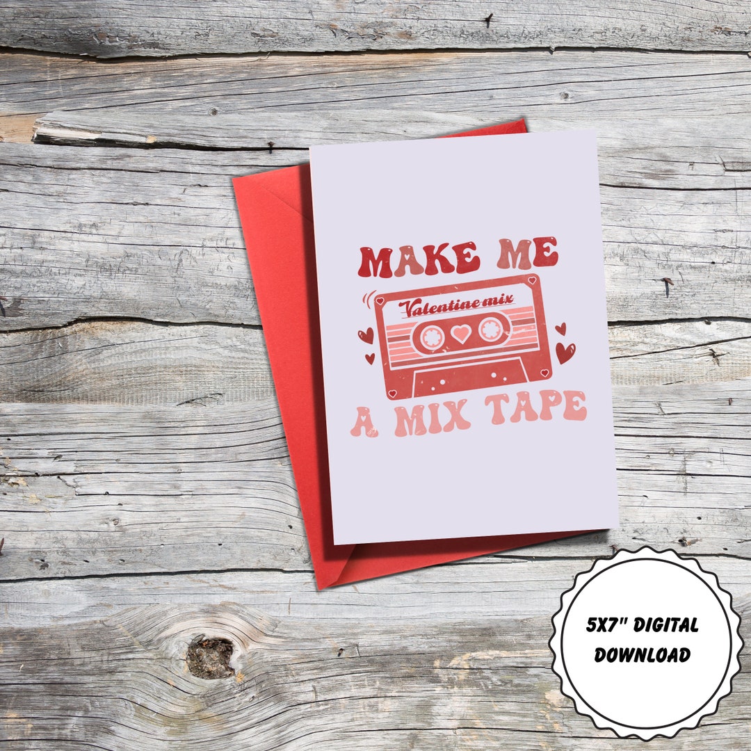 Mix Tape Printable Valentines Day Card, Instant Download Valentines ...