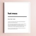 Hot Mess Definition Print, Typography Wall Printable, Fun Home Wall ...