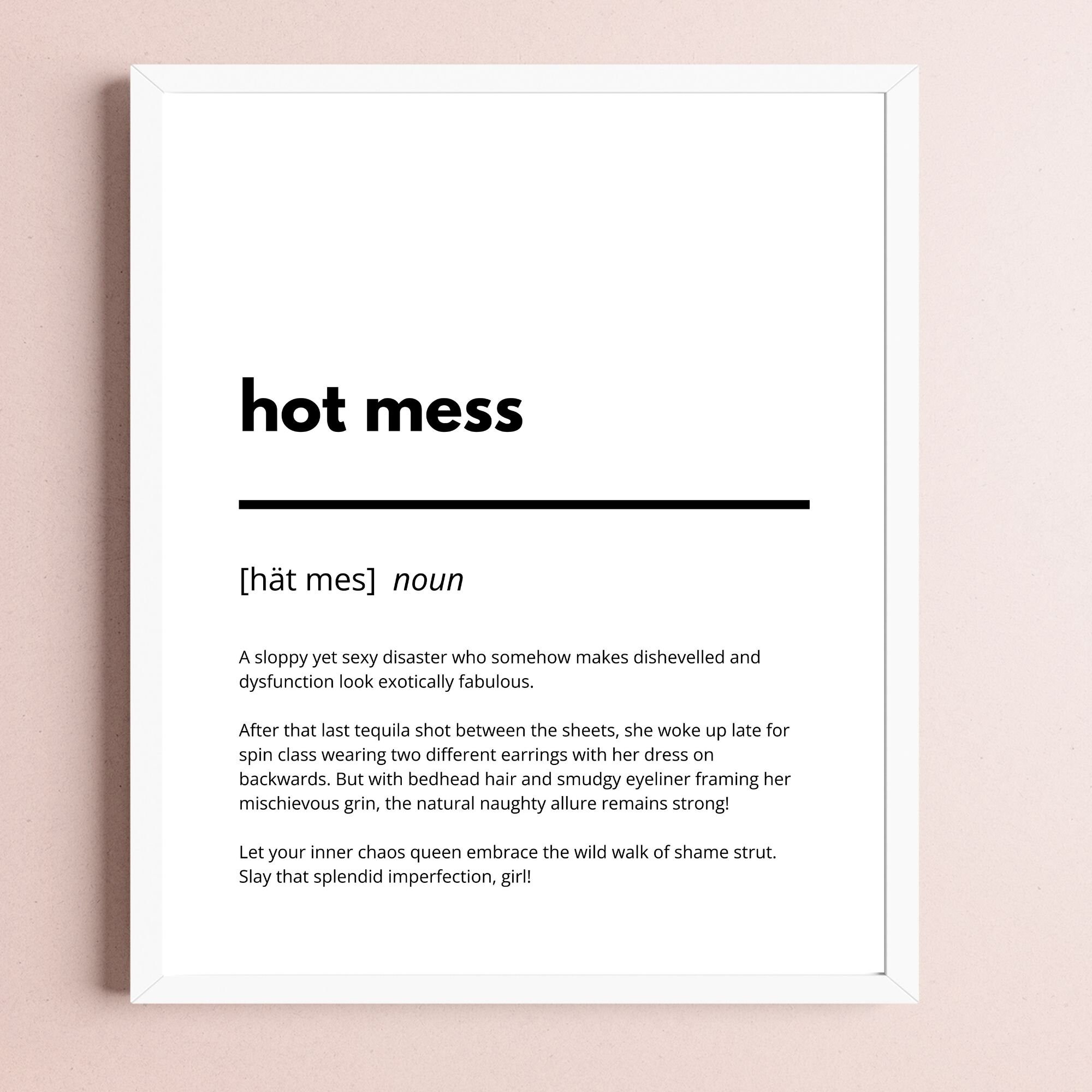 Hot Mess Definition Print, Typography Wall Printable, Fun Home Wall ...