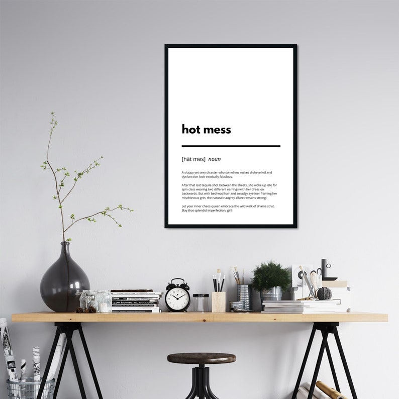 Hot Mess Definition Print, Typography Wall Printable, Fun Home Wall ...