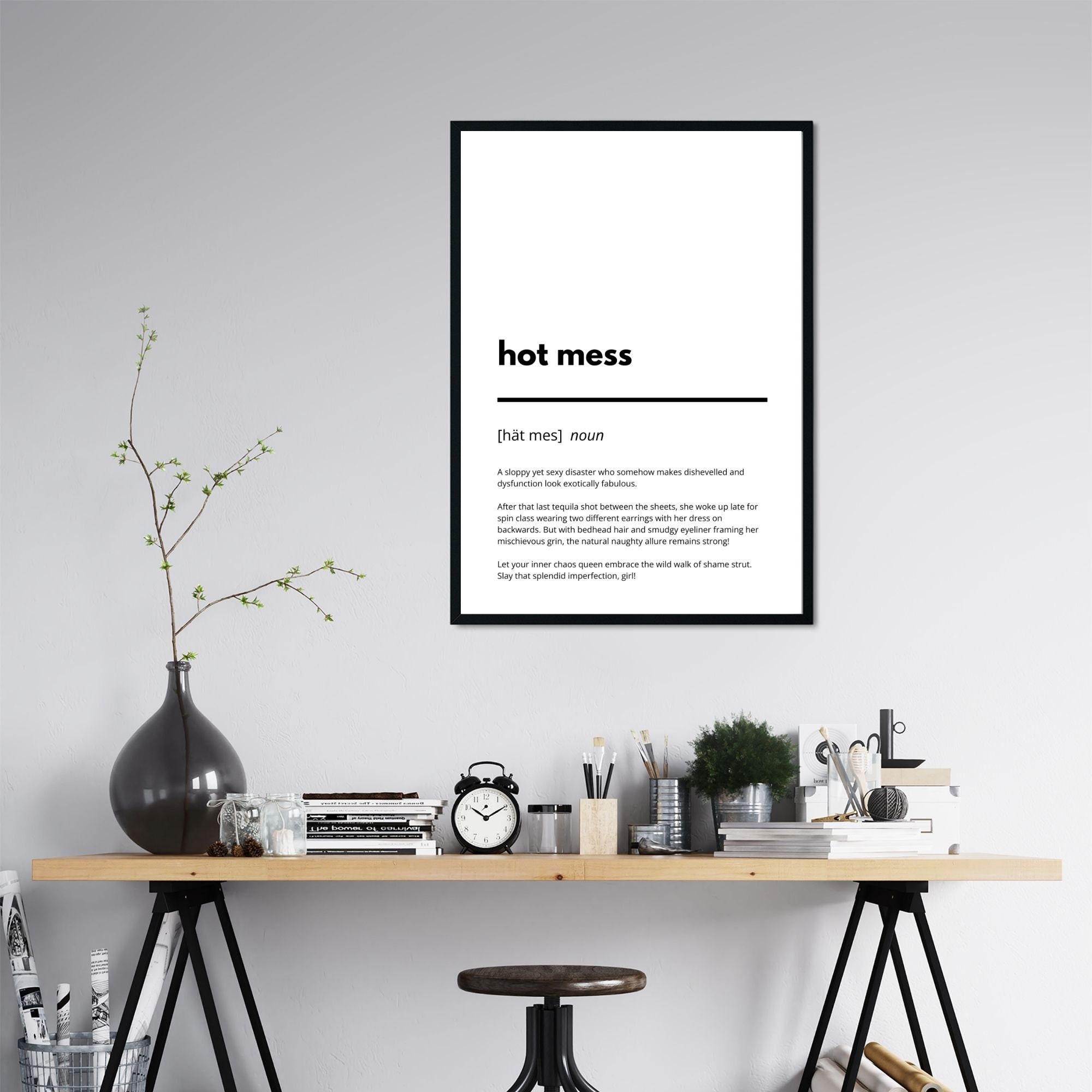 Hot Mess Definition Print, Typography Wall Printable, Fun Home Wall ...
