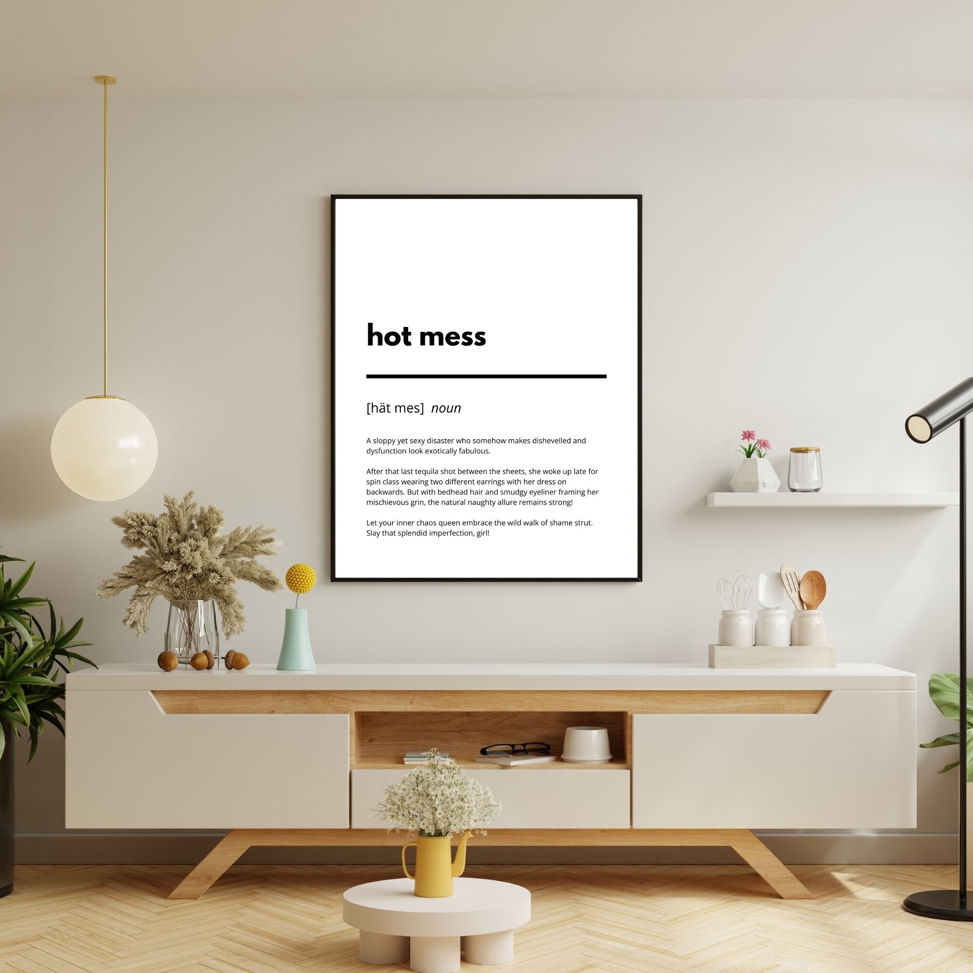 Hot Mess Definition Print, Typography Wall Printable, Fun Home Wall ...