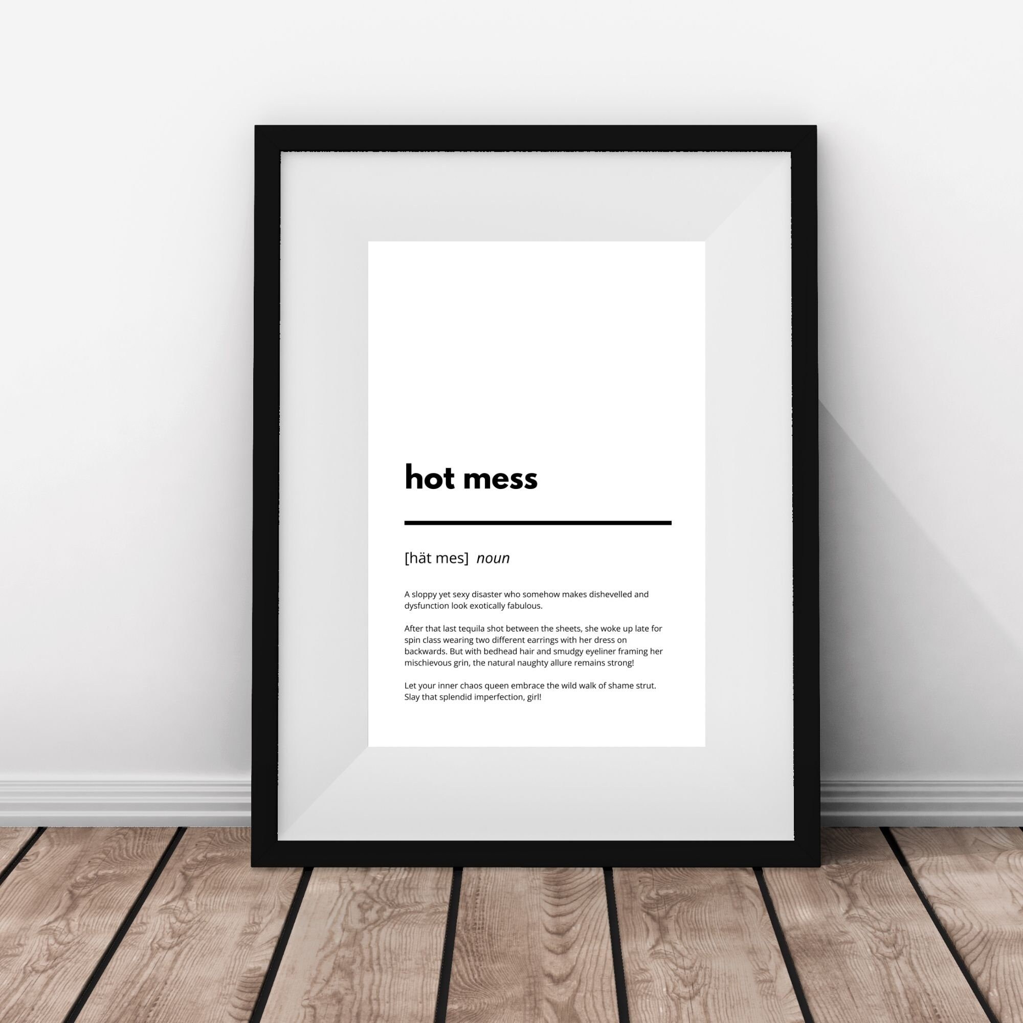 Hot Mess Definition Print, Typography Wall Printable, Fun Home Wall ...
