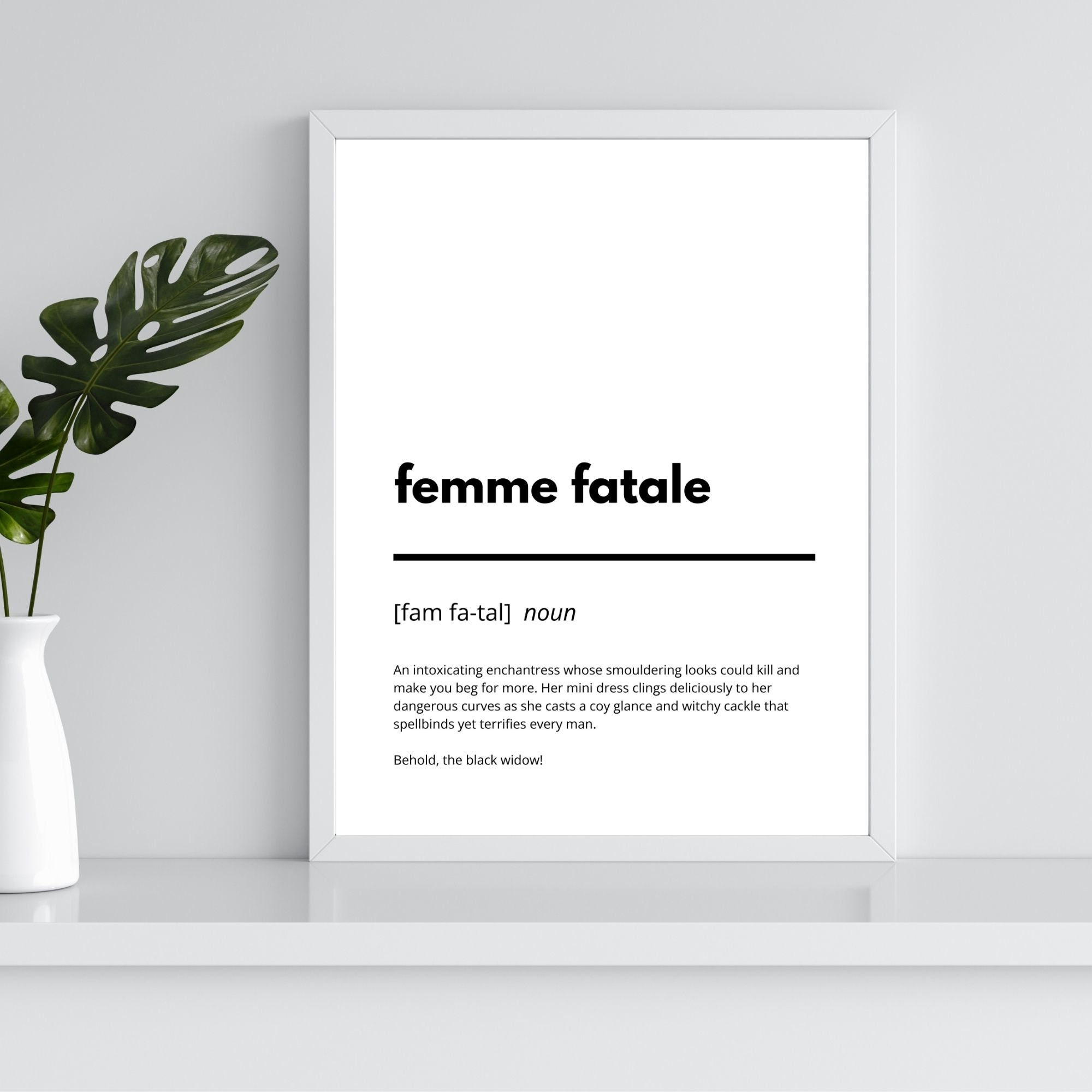 Femme Fatale Definition Art Print, Fun Typography Poster, Sassy ...