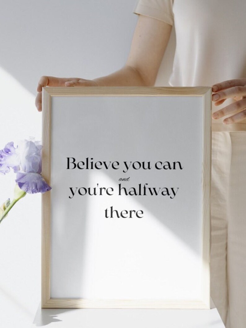 Inspirational Quote Printable Wall Art believe You Can and You're ...