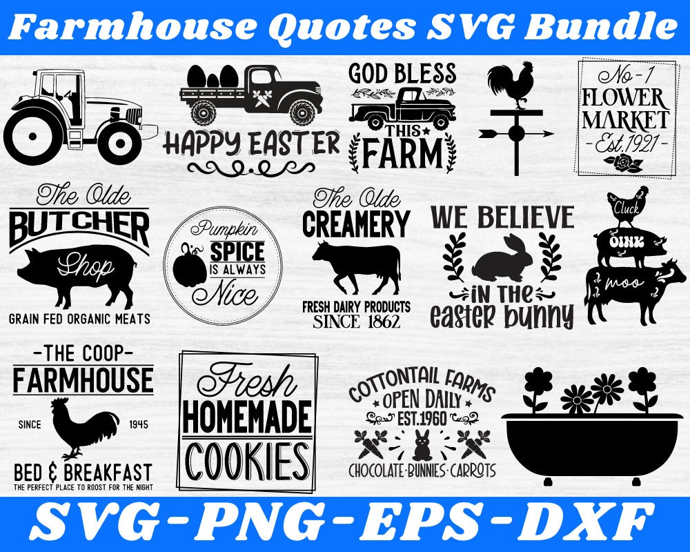 Farmhouse Quotes SVG Bundle. Farmhouse Quotes SVG, Farm Quotes Svg ...