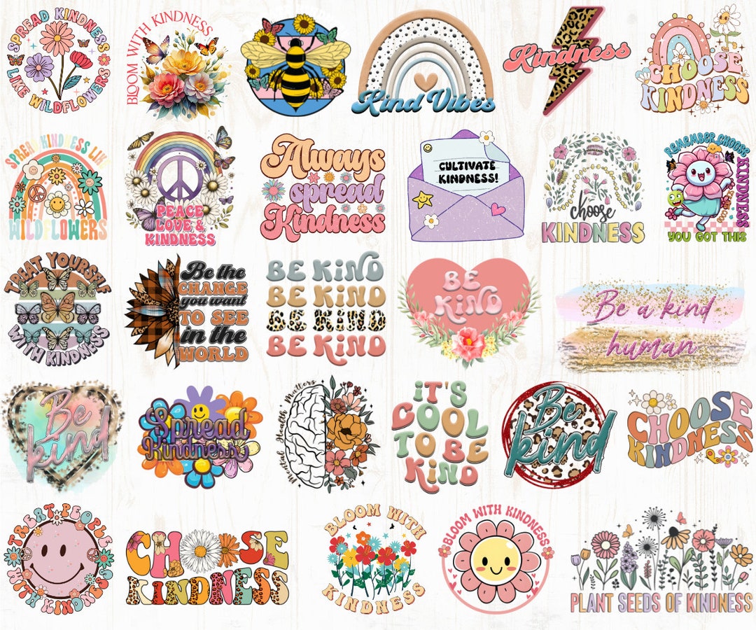 Kindness Png Bundle Positive Quotes Mental Health Matters Lots of Love ...