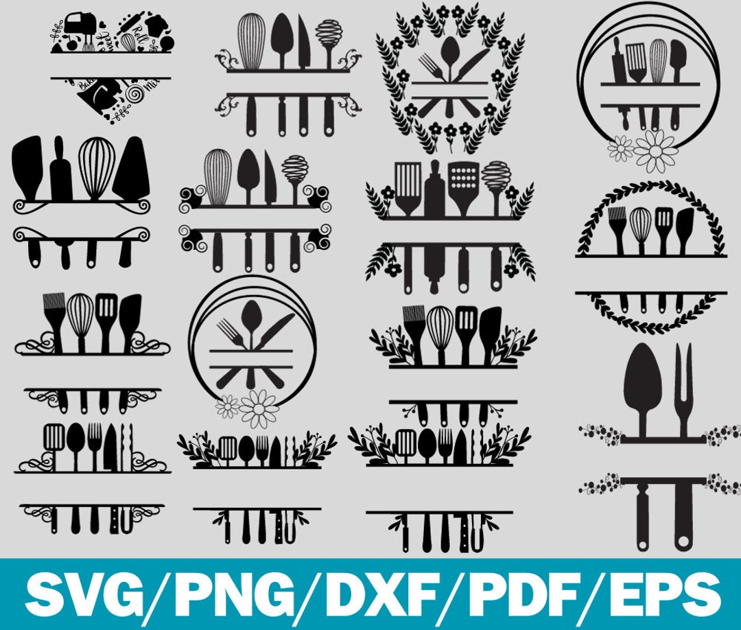 Kitchen Split SVG PNG Bundle , Cooking Monogram Svg , Kitchen Split ...
