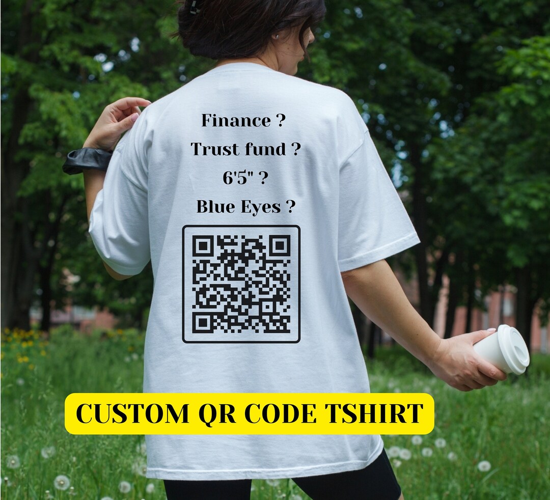Custom QR Code Tshirt, Looking for a Man in Finance Tshirt ...