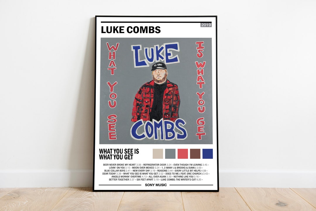 Luke Combs Poster | Luke Combs Album Cover | What You See is What You ...