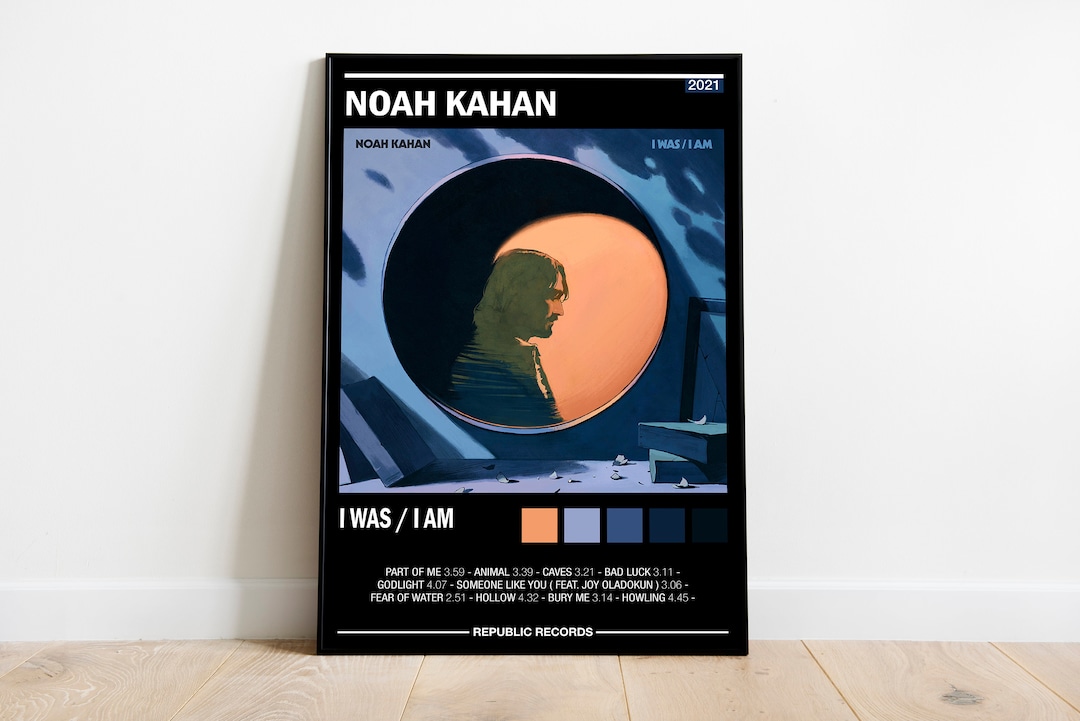 Noah Kahan Poster Noah Kahan Album Cover I Was I Am Album Wall Art Home Decor Music Gifts ...