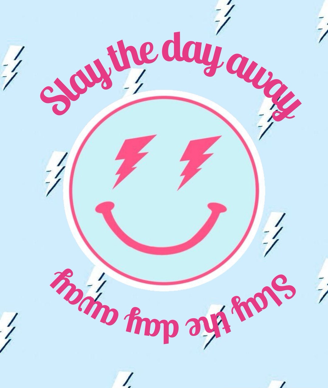 Preppy Cute Lightning Bolt Smiley ' Slay the Day Away ' Poster. Room ...