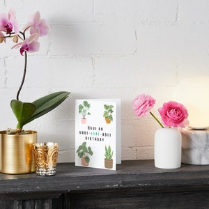 Plant Birthday Card, Leaf Birthday Card, Unbeleafable Birthday Card ...