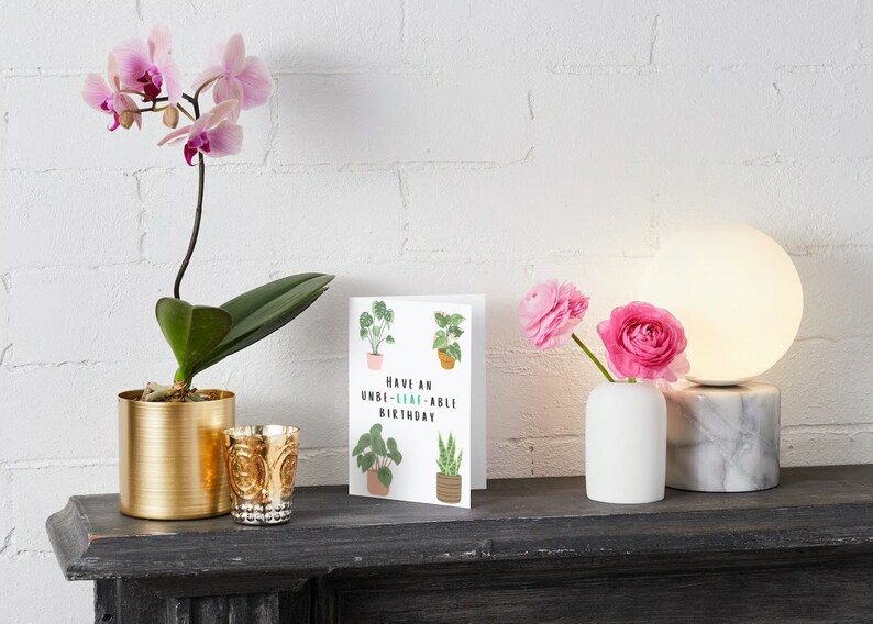 Plant Birthday Card, Leaf Birthday Card, Unbeleafable Birthday Card ...