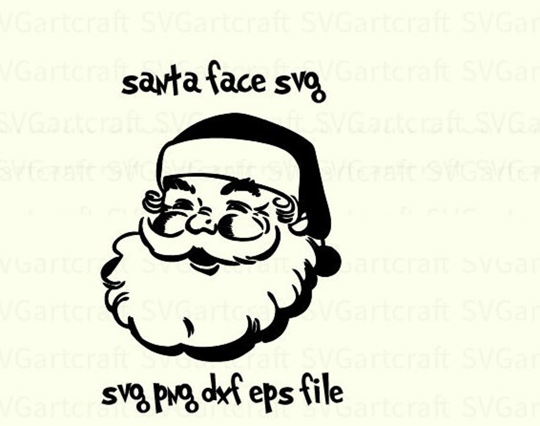 Santa Svg Santa Face Svg Vintage Santa Svg Png Eps Dxf - Etsy