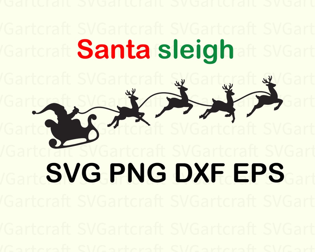 Santa Sleigh SVG, PNG DXF Eps, Cricut Silhouette, Clipart Digital ...