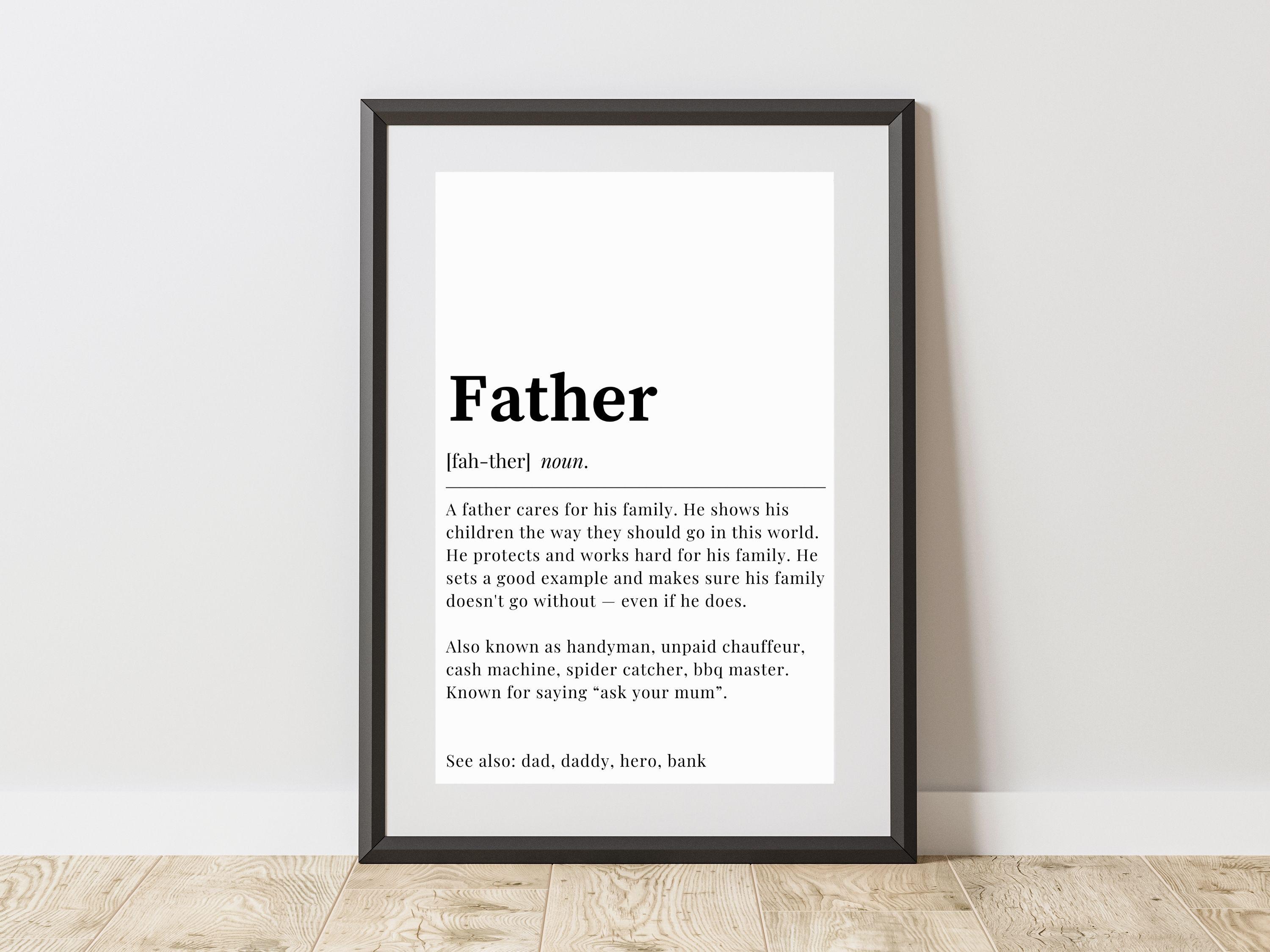 Father Definition Quote Art, Printable Wall Art, Digital Download, Dad ...