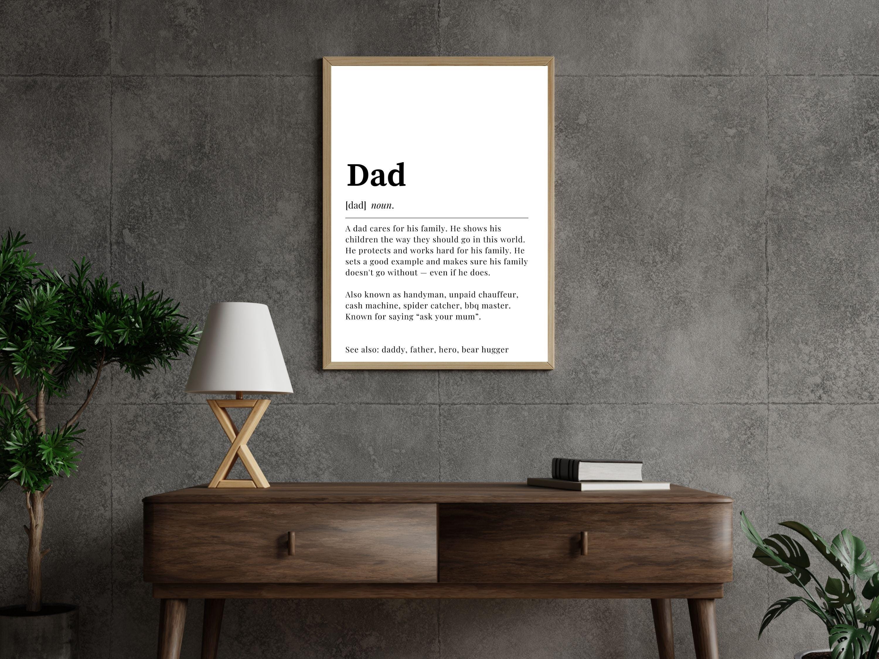 Dad Definition Quote Art, Printable Wall Art, Digital Download, Dad ...