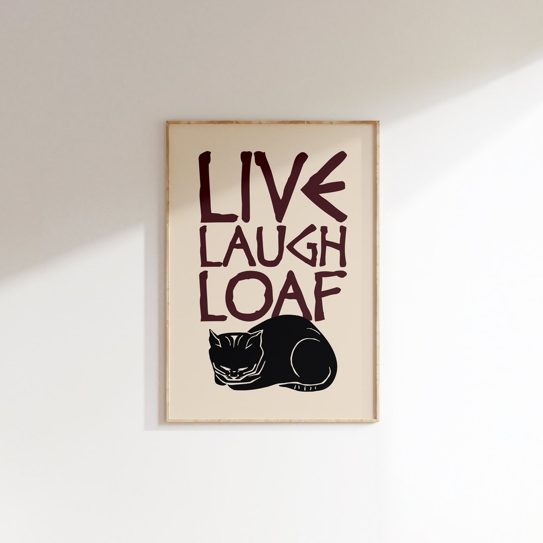 Funny Cat Print Cat Artwork Cat Loaf Print Cat Lover Gift Cute Cat ...
