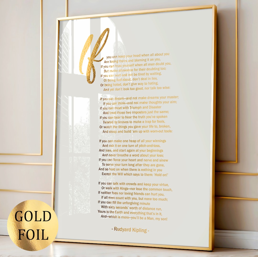 IF Poem by Rudyard Kipling Poetry Wall Decor Gold Foil Print Poem Art ...