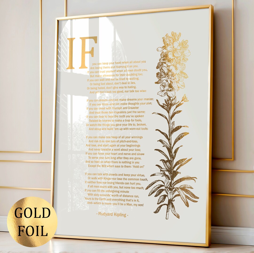 IF Poem by Rudyard Kipling Poem Wall Art Gold Foil Print Floral Art ...