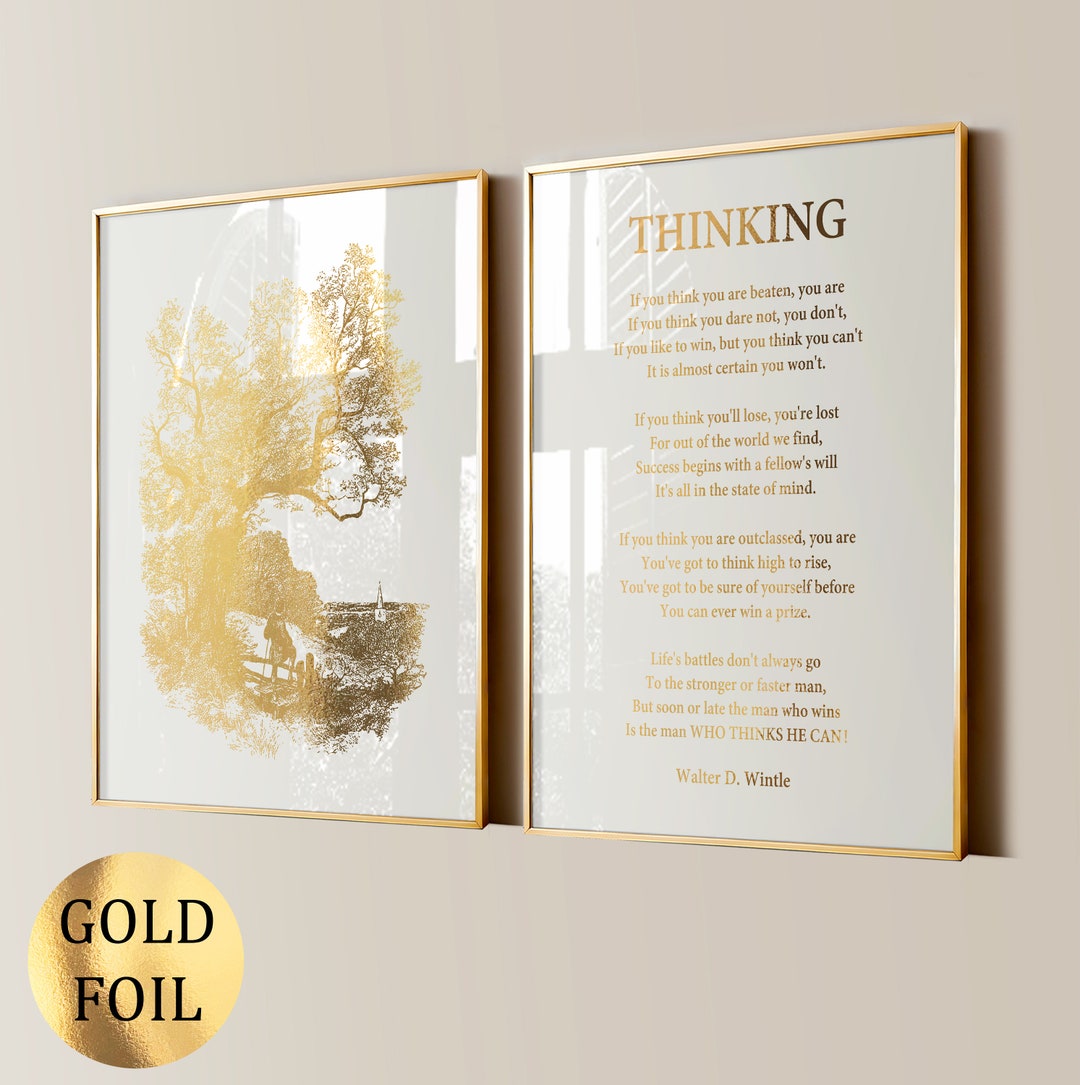 Thinking Poem by Walter D Wintle Famous Literature Poster Inspirational ...