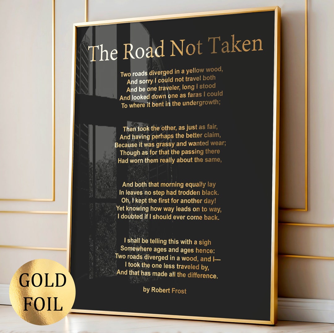 The Road Not Taken Robert Frost Poem Art Verse Poster Gold Foil Print ...