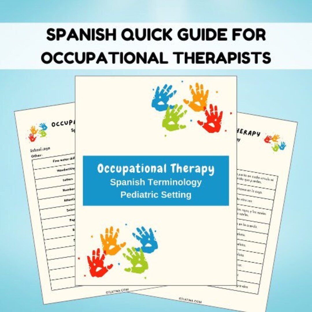 Spanish for Pediatric Occupational Therapists: Quick Reference Guide ...
