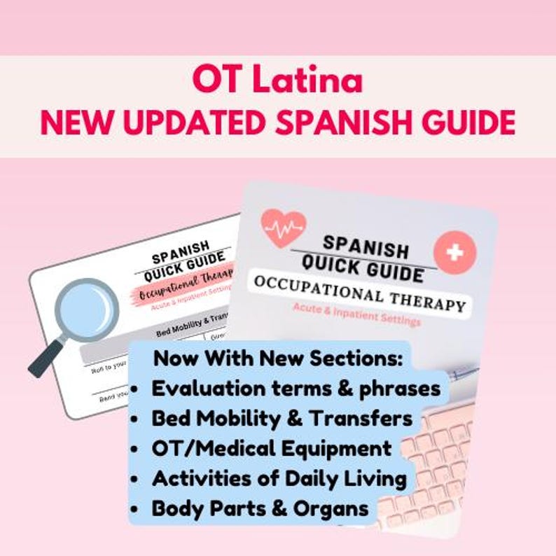 Spanish for Occupational Therapists – Acute & Inpatient Settings ...
