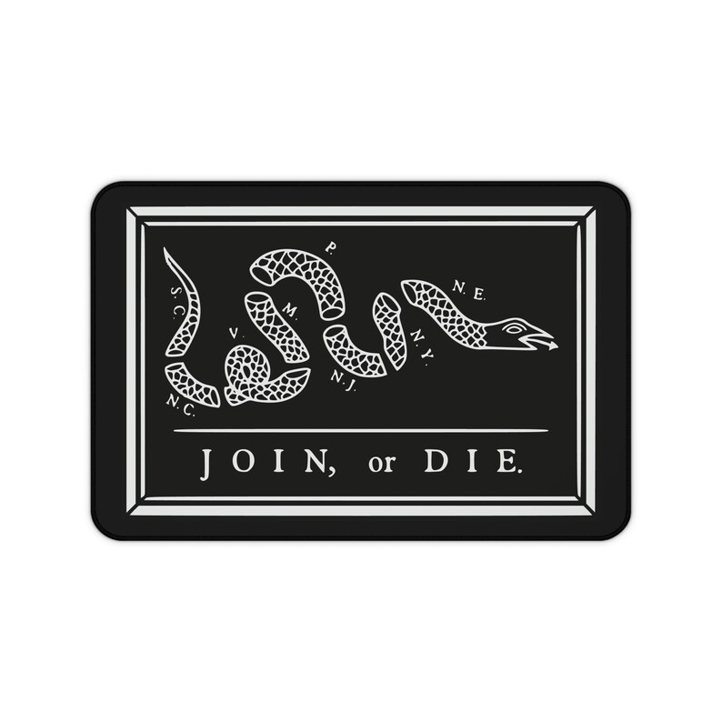 JOIN, or DIE Flag Desk Mat & Mouse Pad - American Revolution and ...