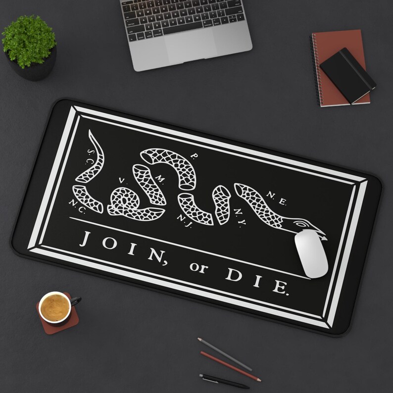 JOIN, or DIE Flag Desk Mat & Mouse Pad - American Revolution and ...