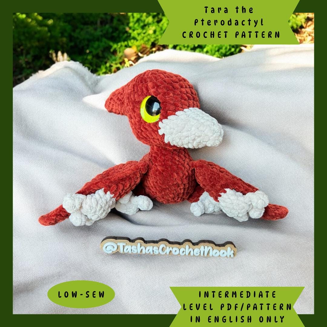 Tarah the Pterodactyl Crochet Pattern-low-sew-intermediate Level-english Only - Etsy