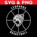 Leopard Basketball SVG Basketball Leopard Svg Leopard Svg Leopard Team ...