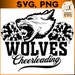 Wolves Cheerleading SVG Wolves Cheer Svg Wolves Svg Wolves Team Svg ...